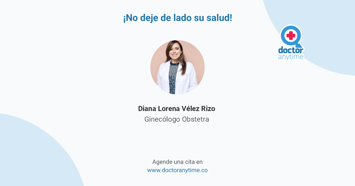 Diana Lorena Vélez Rizo, Ginecólogo Obstetra en Usaquen | Agenda una ...